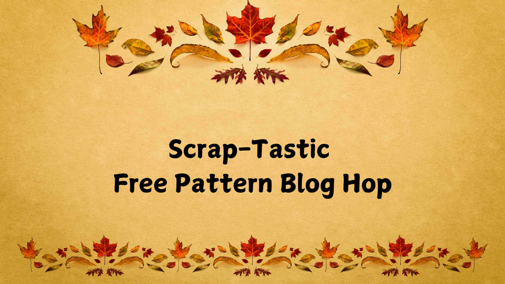 Scrap-Tastic Free Pattern Blog Hop – Yarny Notes